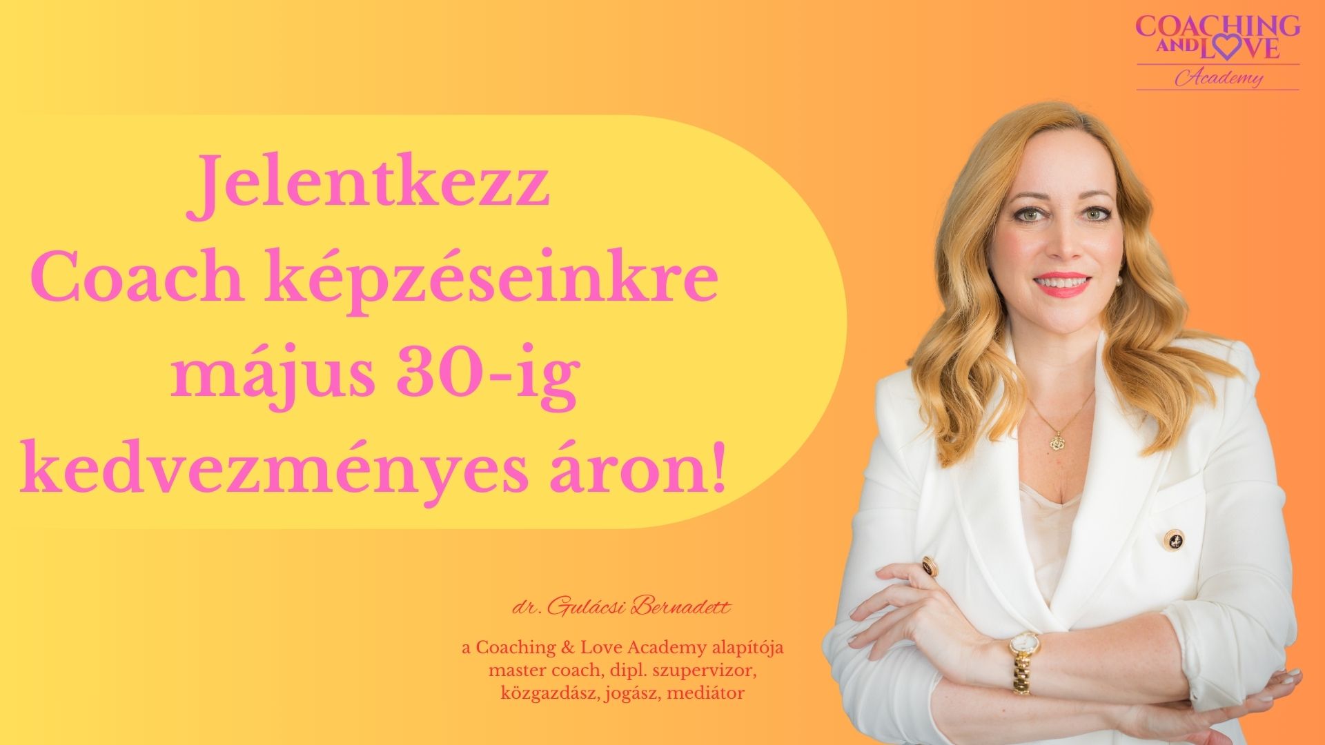 Life és Business coach képzés - Coaching & Love Academy
